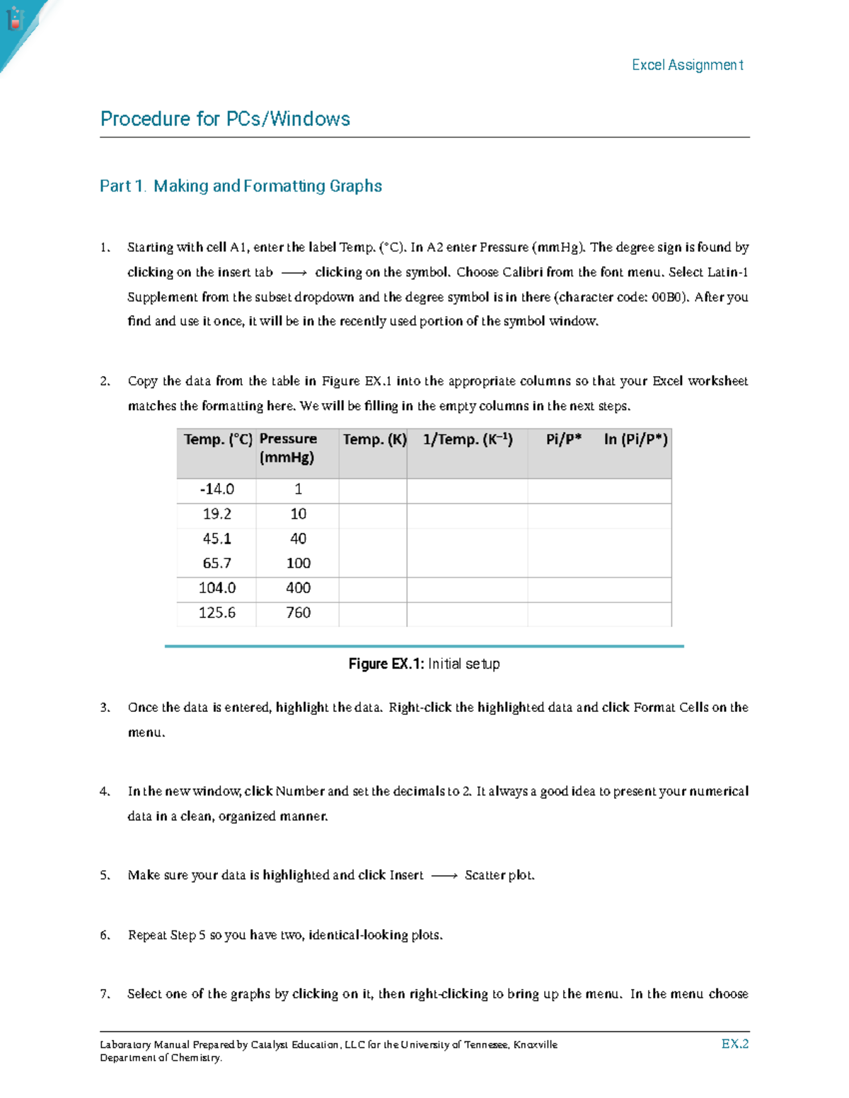 Pc windows excel instructions - Procedure for PCs/Windows Part 1. Making and Formatting Graphs ...