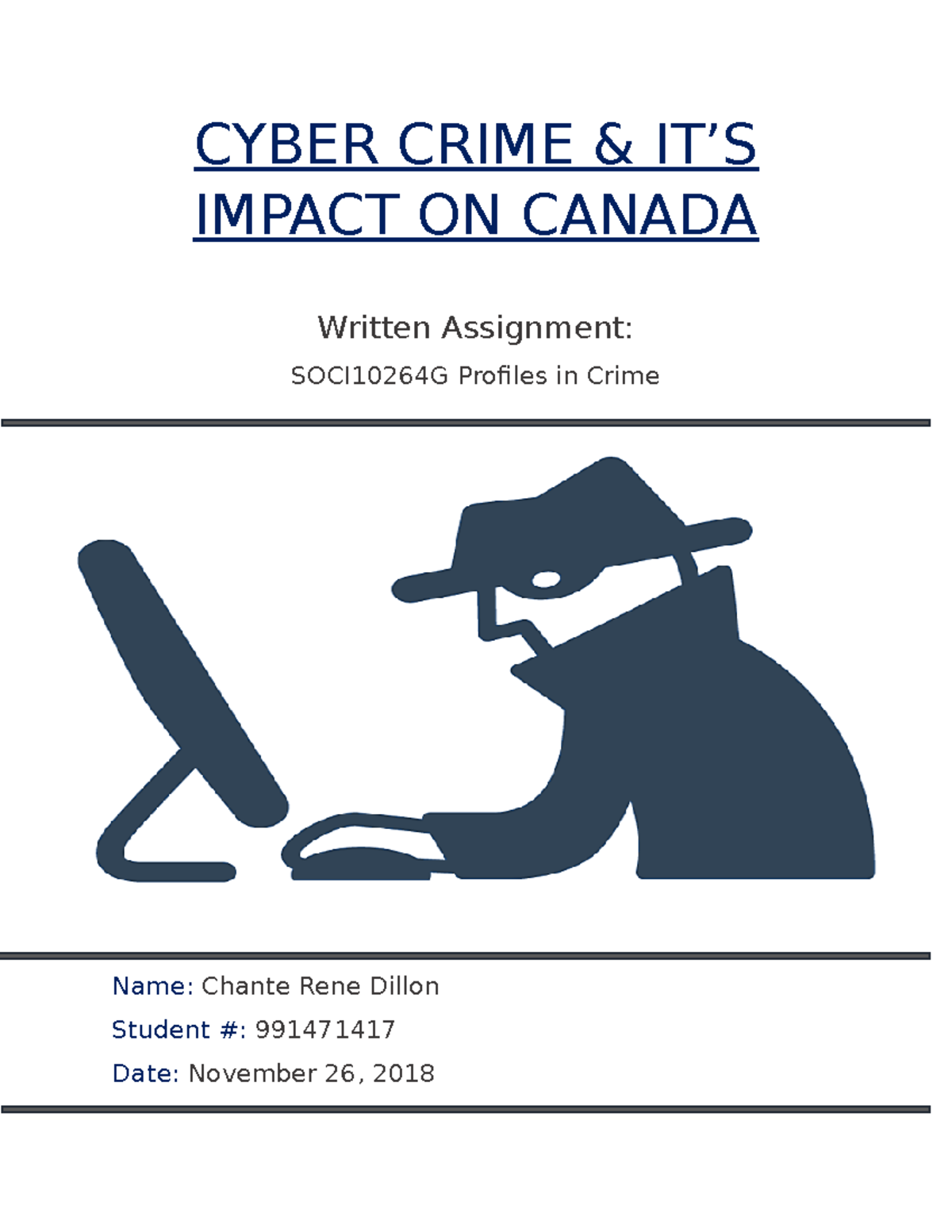 Written Assignment - Cybercrime - CYBER CRIME IMPACT ON CANADA Written ...