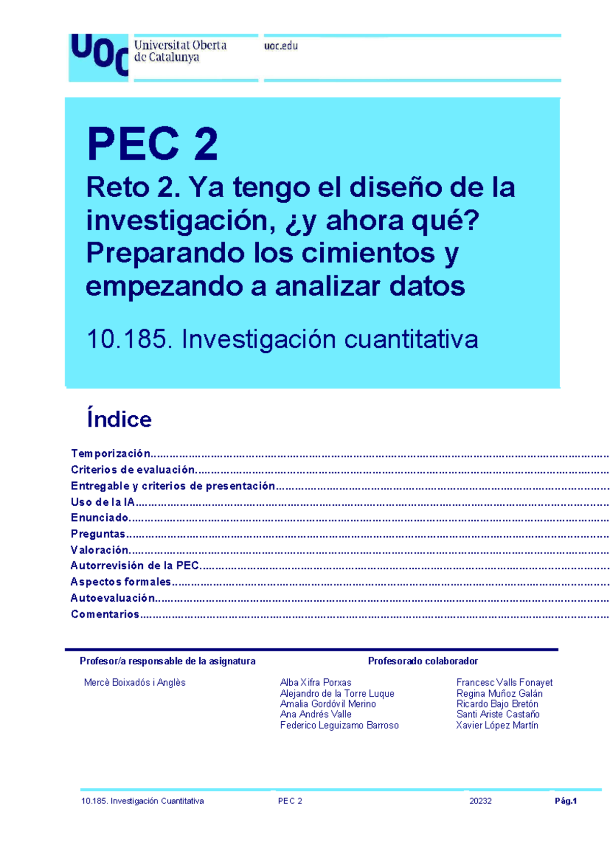 PEC2 - Nota A - PEC 2 Reto 2. Ya tengo el diseño de la investigación ...