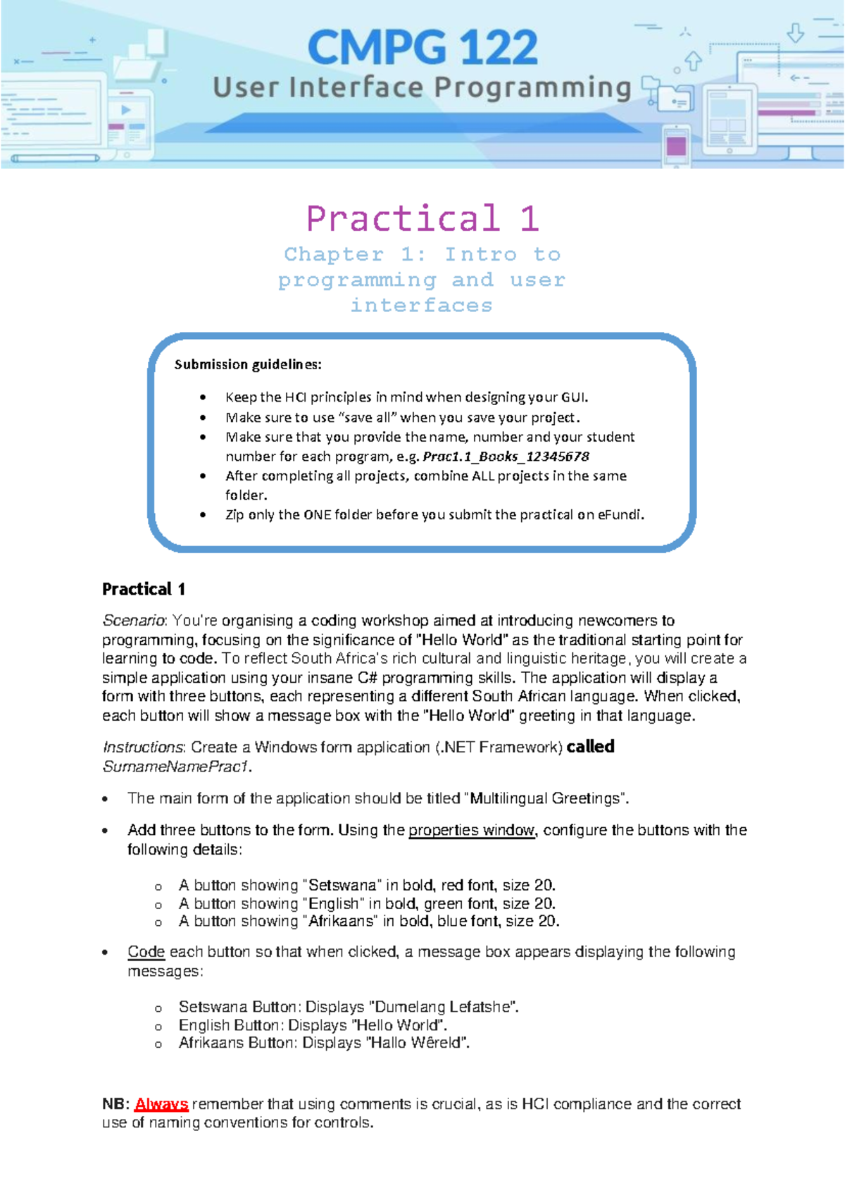 CMPG122 Practical Assignment 1 Instructions - Practical 1 Chapter 1 : I ntro to programming and ...