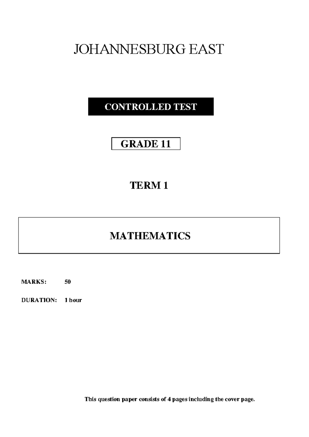 Grade 11 term 1 test - Reward - JOHANNESBURG EAST CONTROLLED TEST GRADE ...