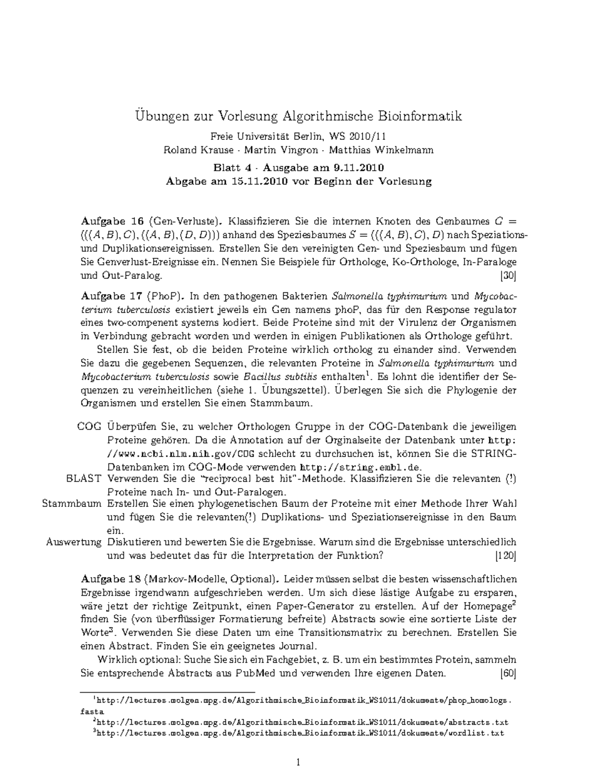 Algorithmische Bioinformatik - Übungen - u4 - Ubungen zur Vorlesung Algorithmische Bioinformatik ...