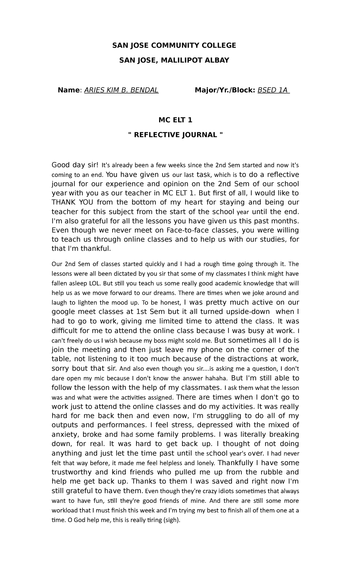 Reflective journal - SAN JOSE COMMUNITY COLLEGE SAN JOSE, MALILIPOT ...
