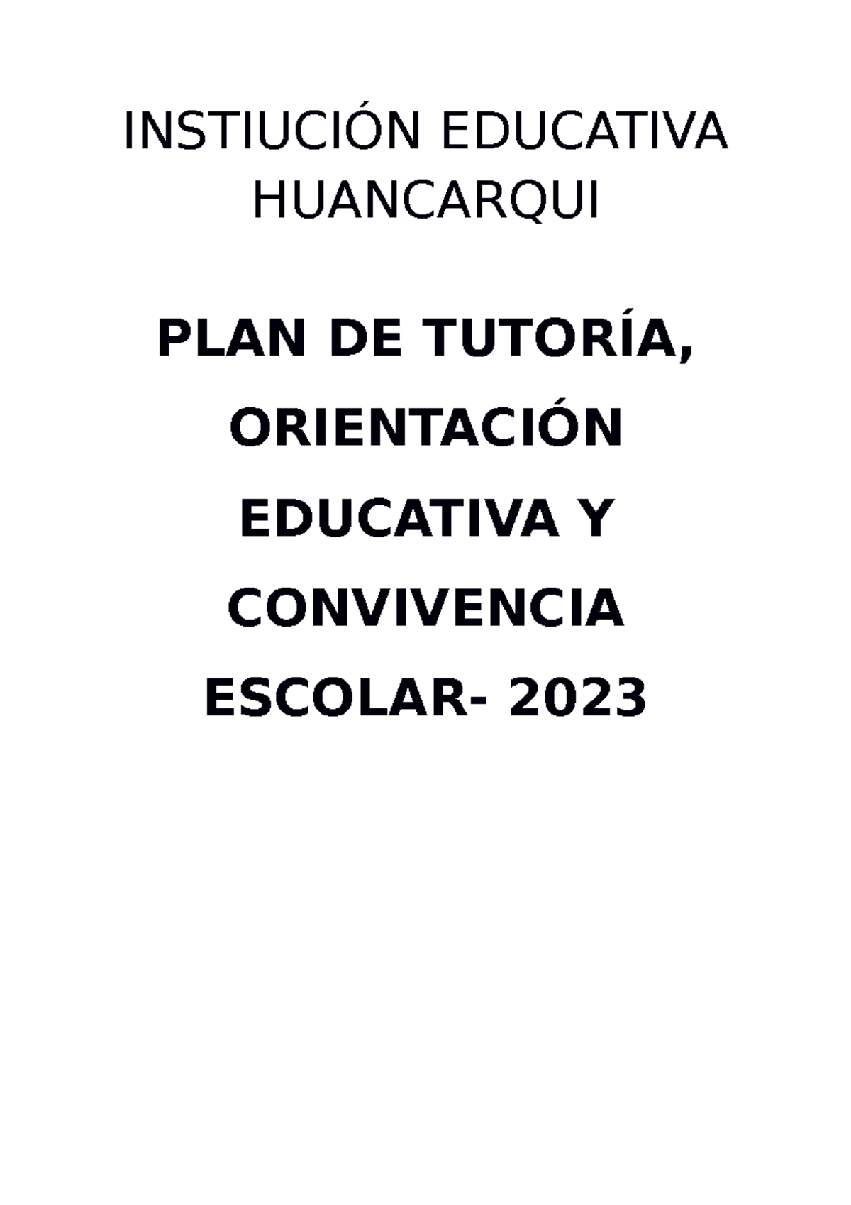 TOE 2023 Huancarqui - PLAN TOE - INSTIUCIÓN EDUCATIVA HUANCARQUI PLAN ...