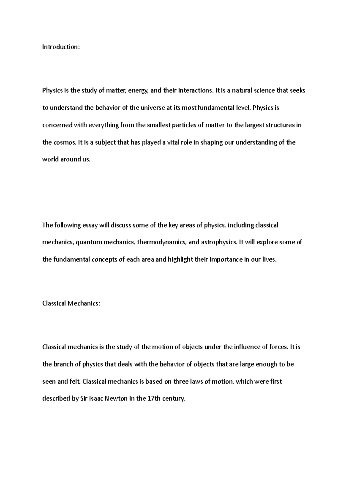 Physics essay - Introduction: Physics is the study of matter, energy ...