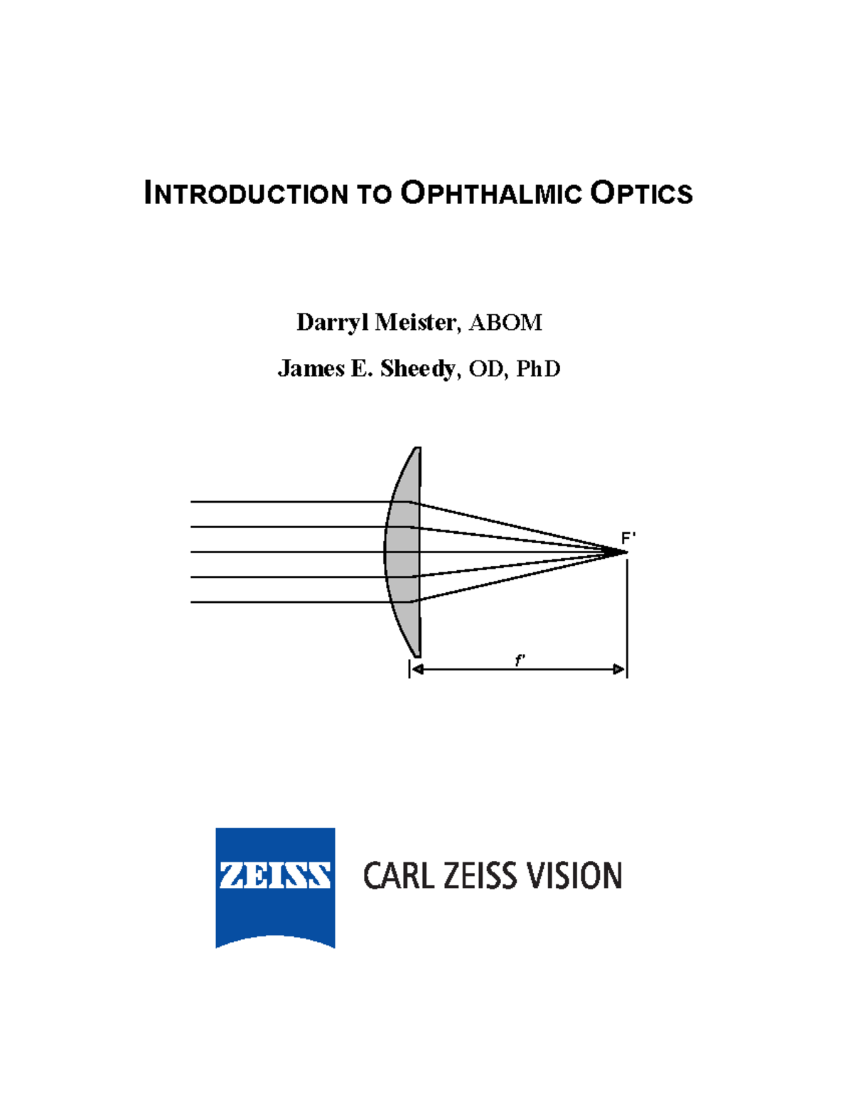 Introduction to ophthalmic optics - INTRODUCTION TO OPHTHALMIC OPTICS ...