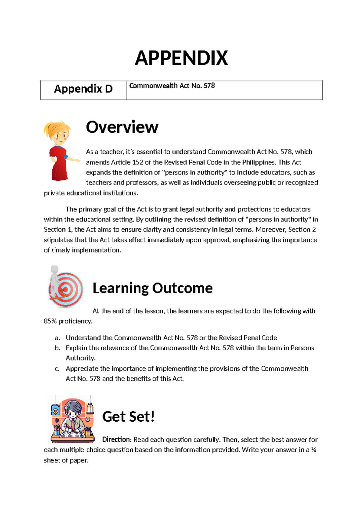 Teaching- Profession- Module - APPENDIX Appendix D Commonwealth Act No. 578 Overview As a ...