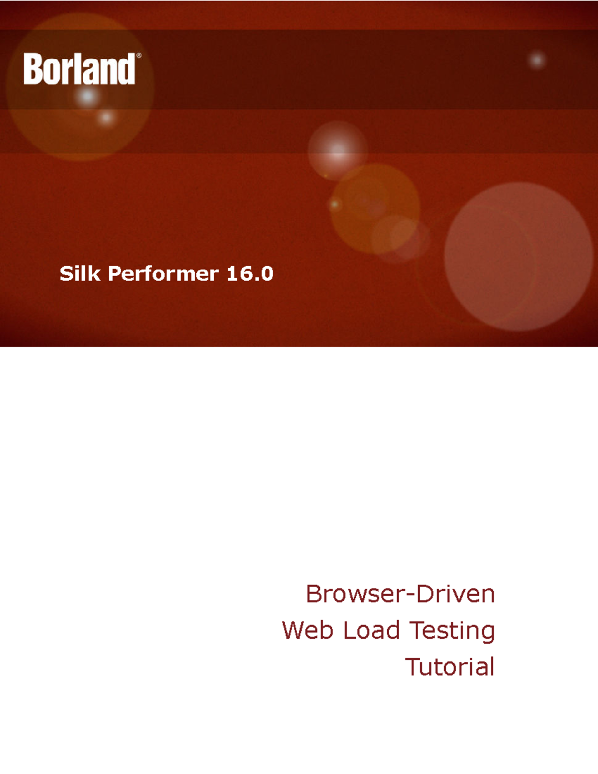 Silkperformer 160 bdlttutorial en - Silk Performer 16. Browser-Driven ...