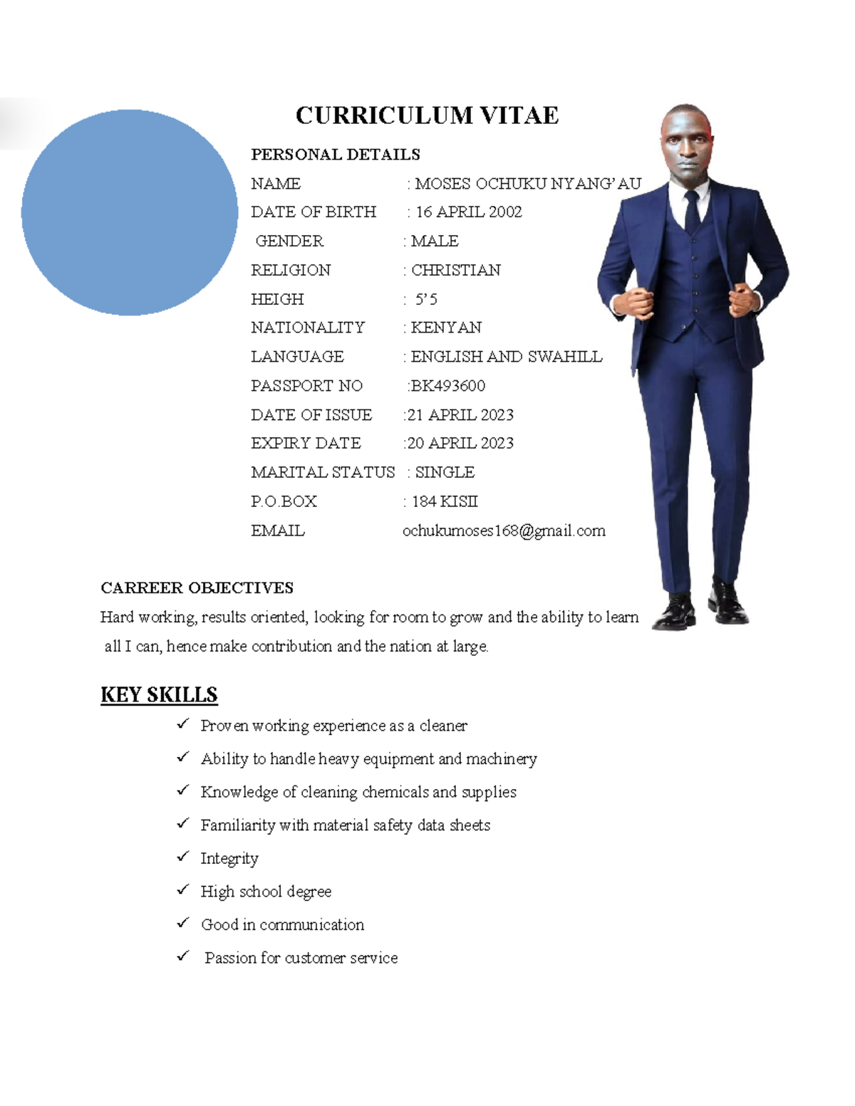 Moses cv cleaber - CURRICULUM VITAE PERSONAL DETAILS NAME : MOSES ...