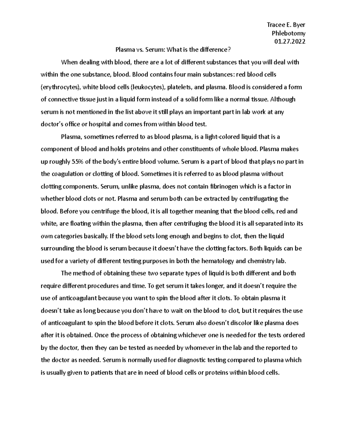 Plasma vs. Serum Paper - Tracee E. Byer Phlebotomy 01. Plasma vs. Serum ...