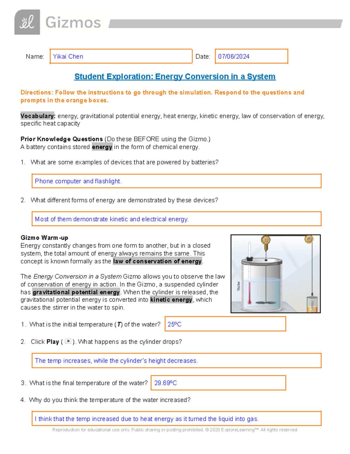 Energy Conversion in a System AP Physics 1/2 - Name: Yikai Chen Date: 07/06/ Student Exploration ...