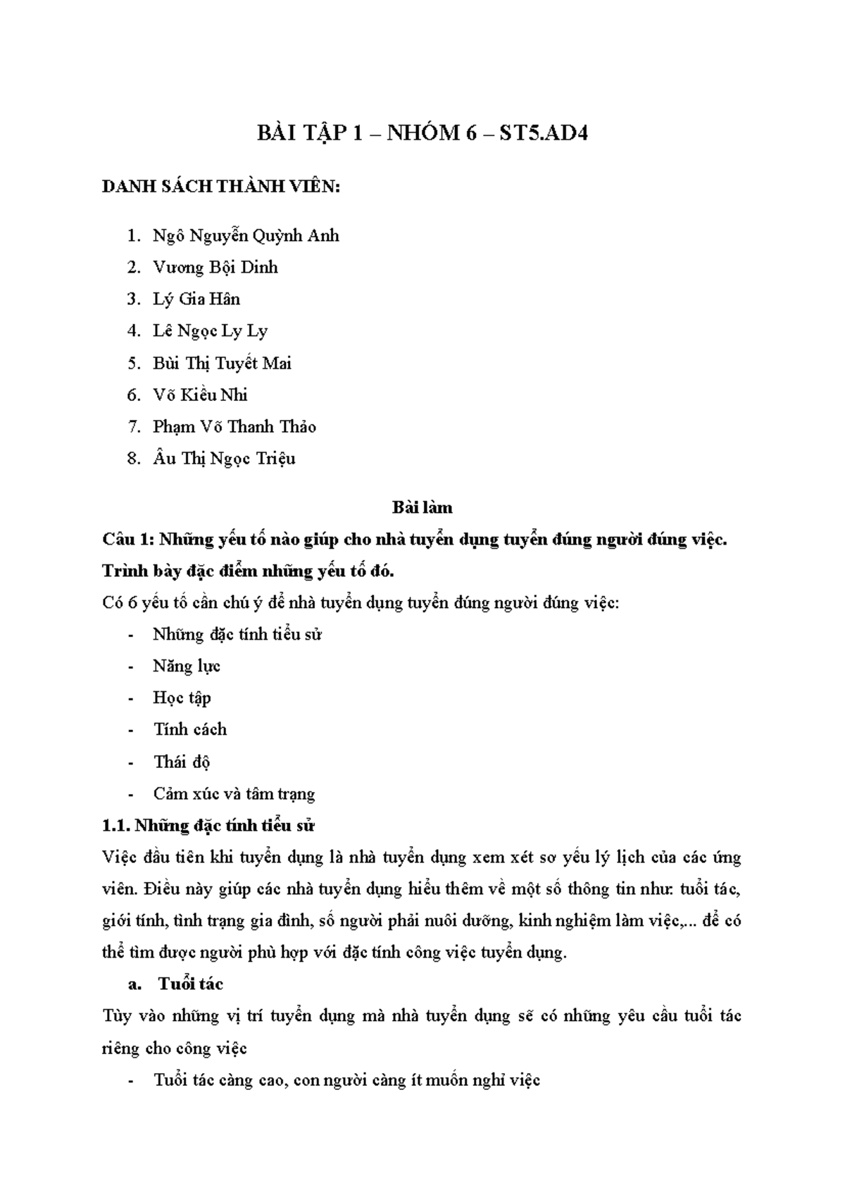 Nhóm 6 AD4 BT1 - hvtc - BÀI TẬP 1 – NHÓM 6 – ST5 DANH SÁCH THÀNH VIÊN: Ngô Nguyễn Quỳnh Anh ...