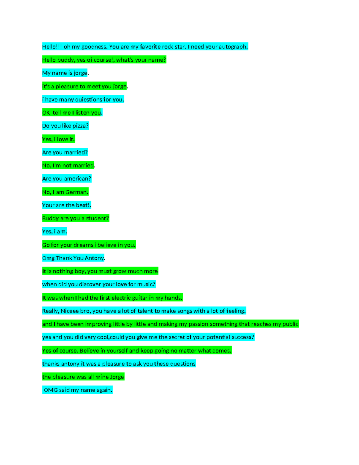 Conversation - cool - Hello!!! oh my goodness. You are my favorite rock ...