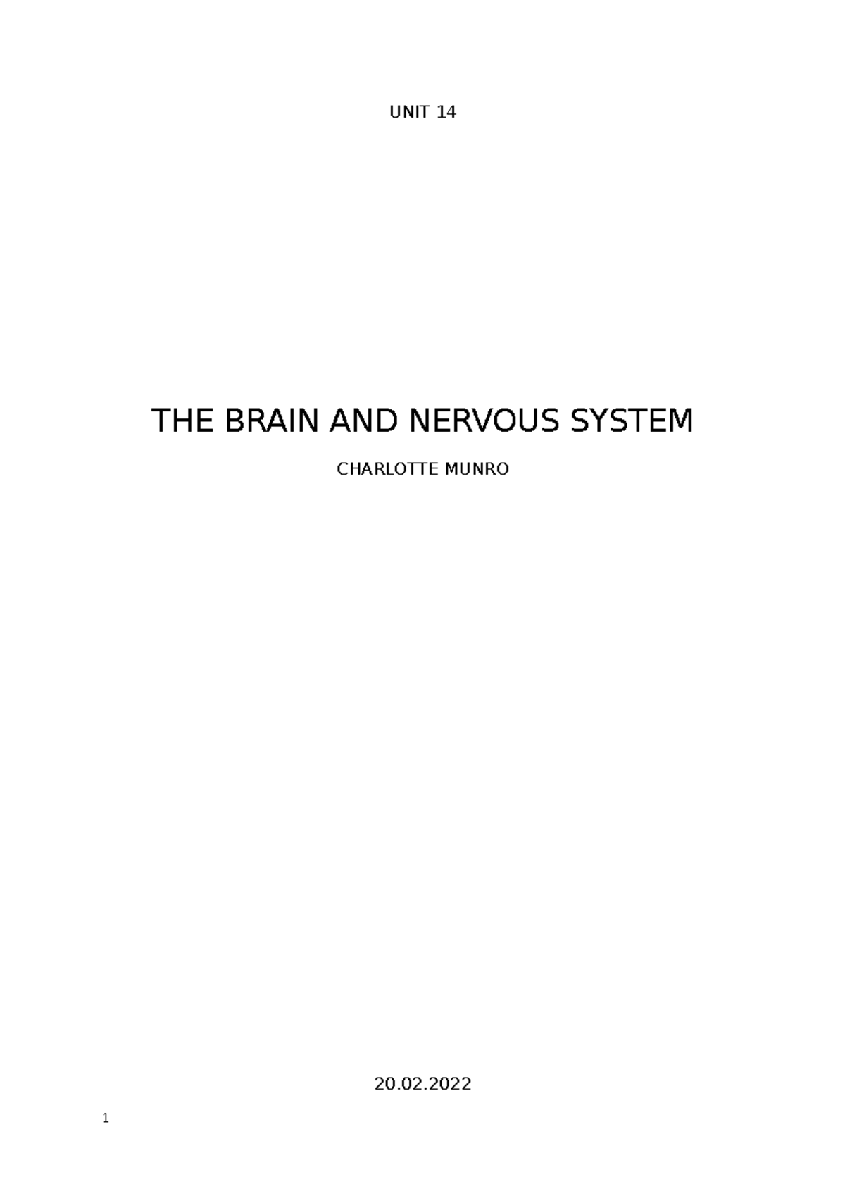 Unit 14 The brain and nervous system report - UNIT 14 THE BRAIN AND ...