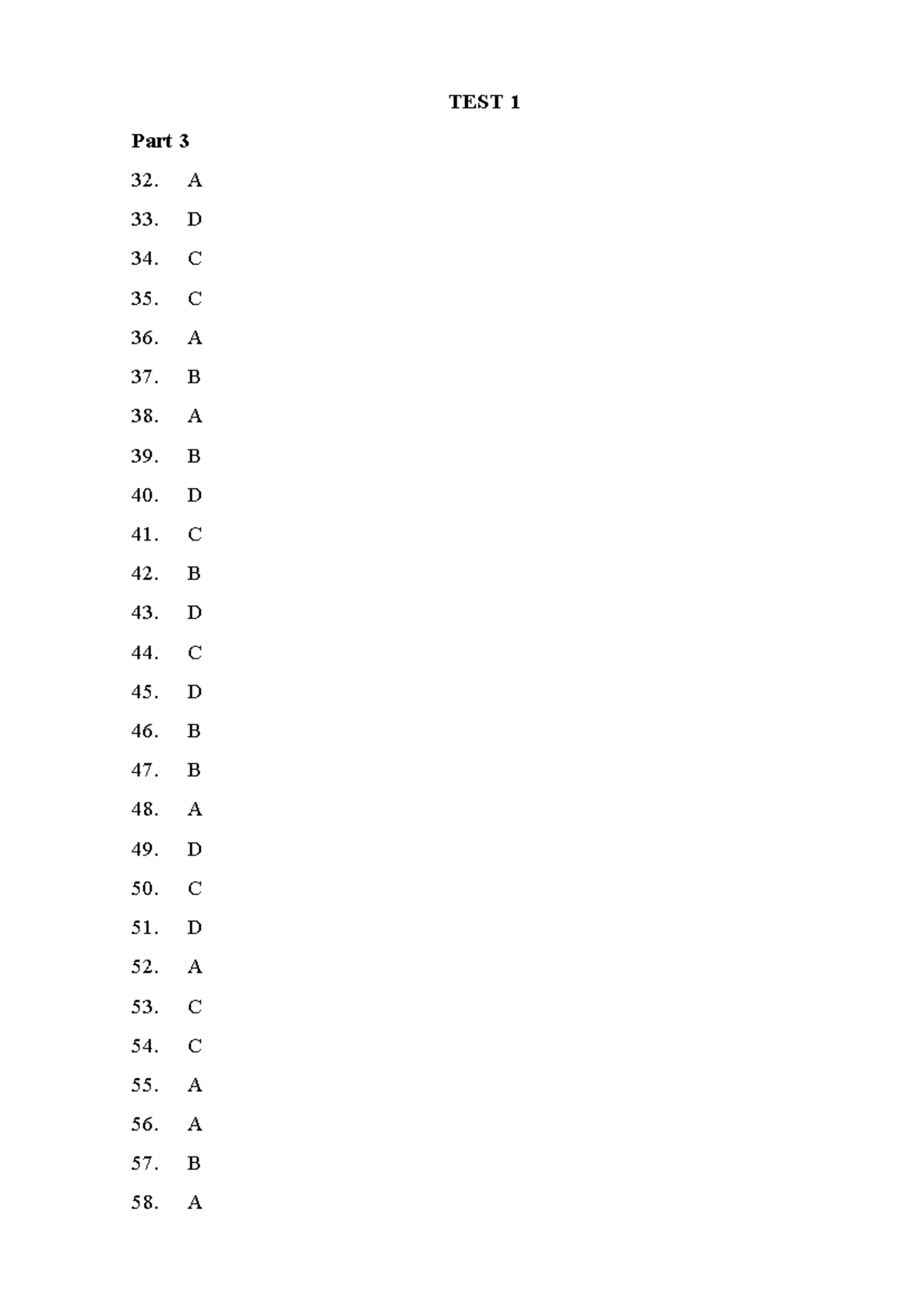 Đáp án Test 1 - abc - TEST 1 Part 3 32. A 33. D 34. C 35. C 36. A 37. B ...