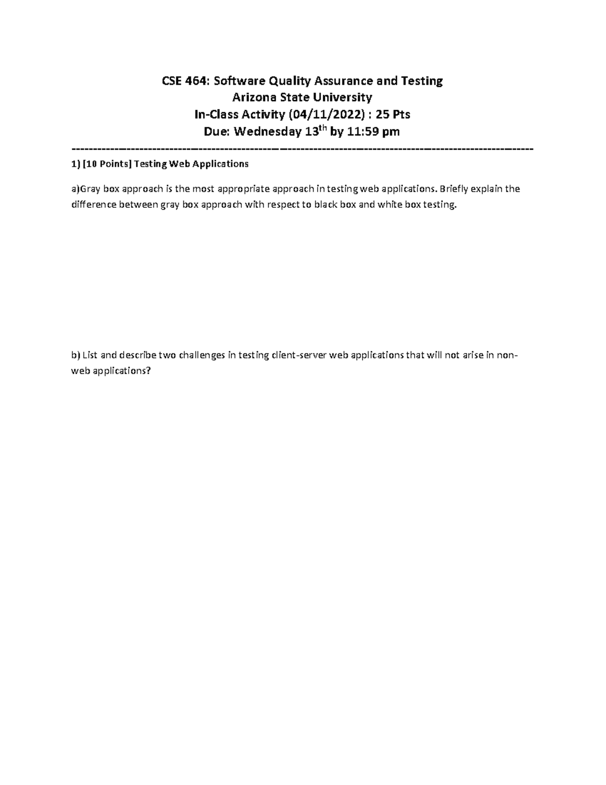 Web Application Testing Lecture Review Cse 464 Software Quality Assurance And Testing Arizona