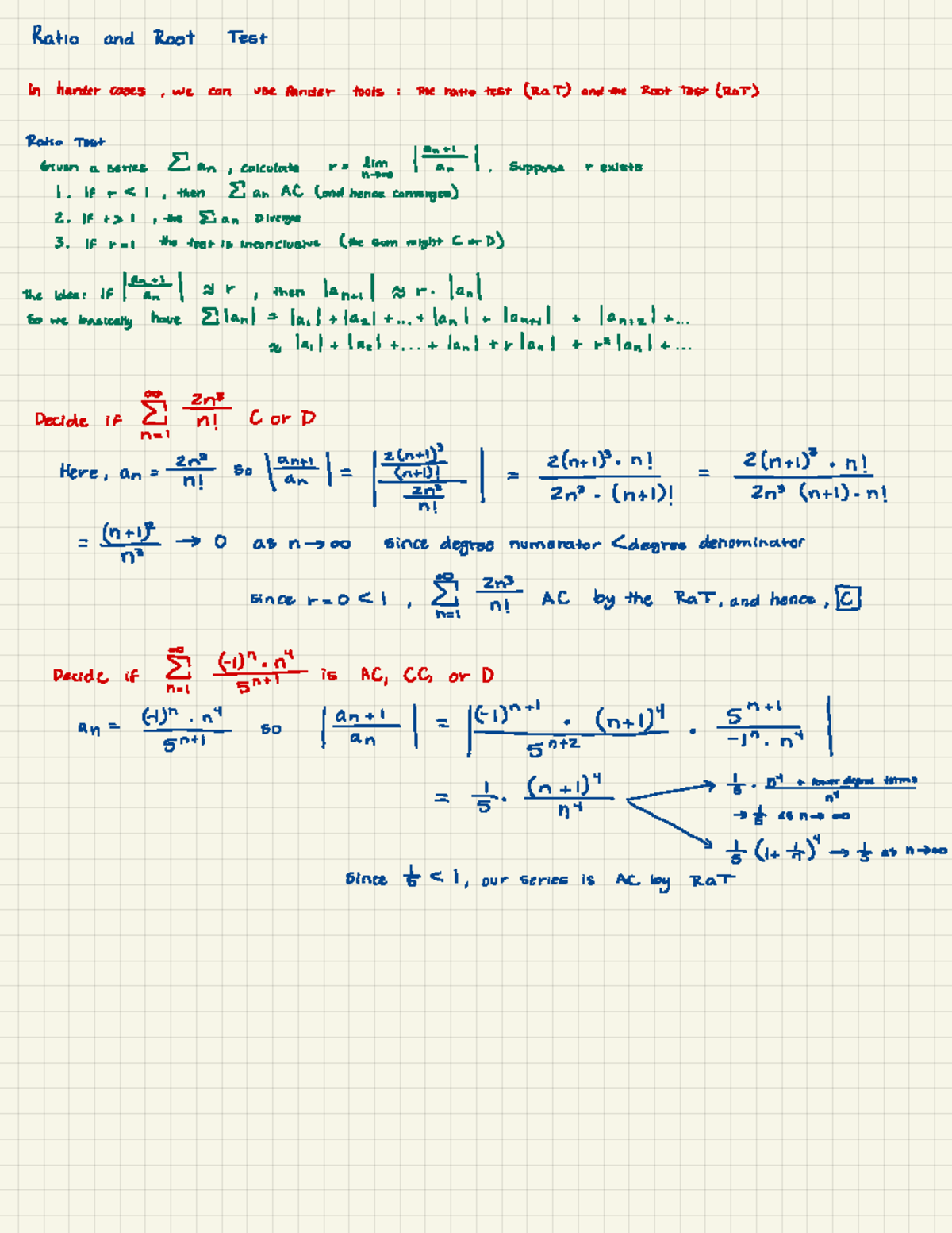 Ratio And Root Test Ratio And Root Test In Harder Cases We Can Use Fancier Tools The Ratio