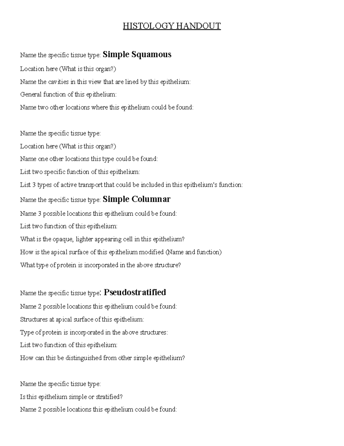 Samadani Histology Questions - HISTOLOGY HANDOUT Name the specific ...
