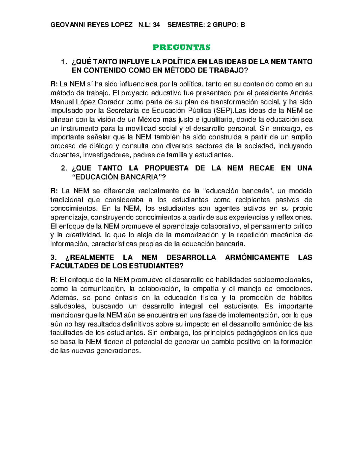 Preguntas FILOSOFIA - GEOVANNI REYES LOPEZ N: 34 SEMESTRE: 2 GRUPO: B ...
