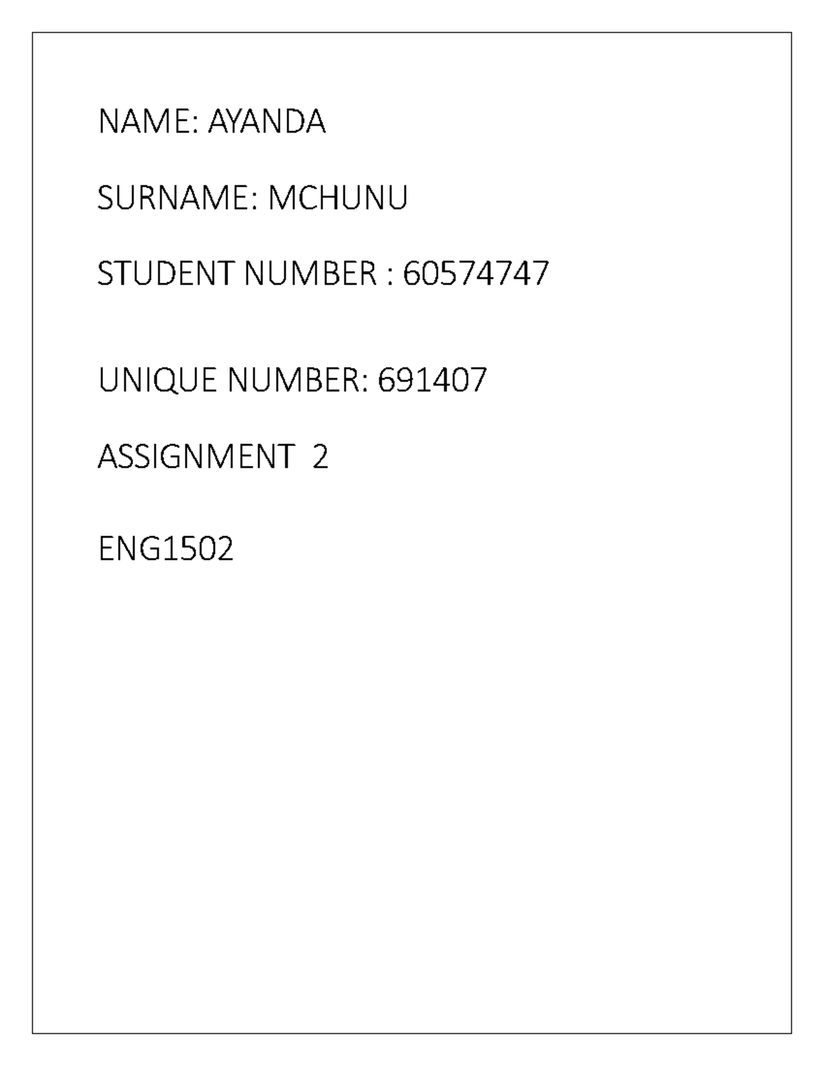 Eng ass1 1502 - ENGI502 ASSIGNMENT - 1503 - NAME: AYANDA SURNAME ...