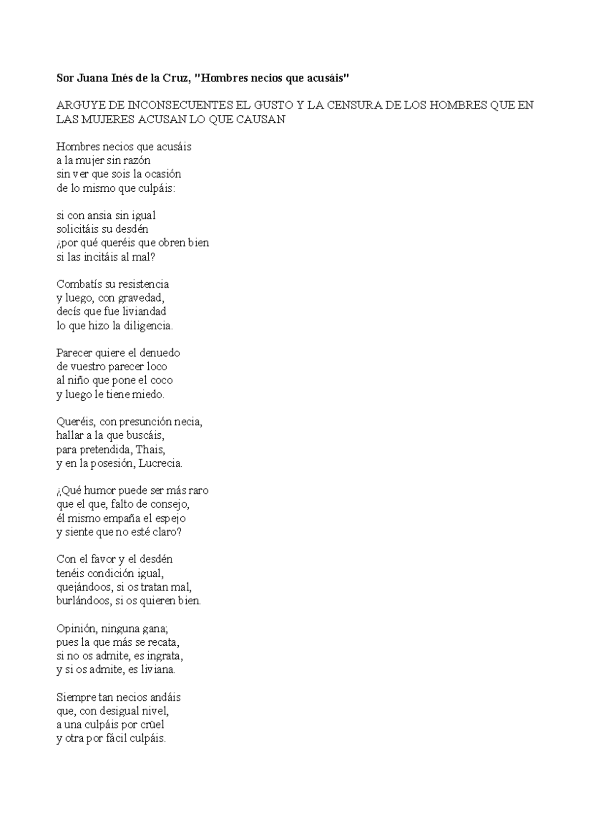 Hombres necios que acus is - Sor Juana Inés de la Cruz, "Hombres necios ...