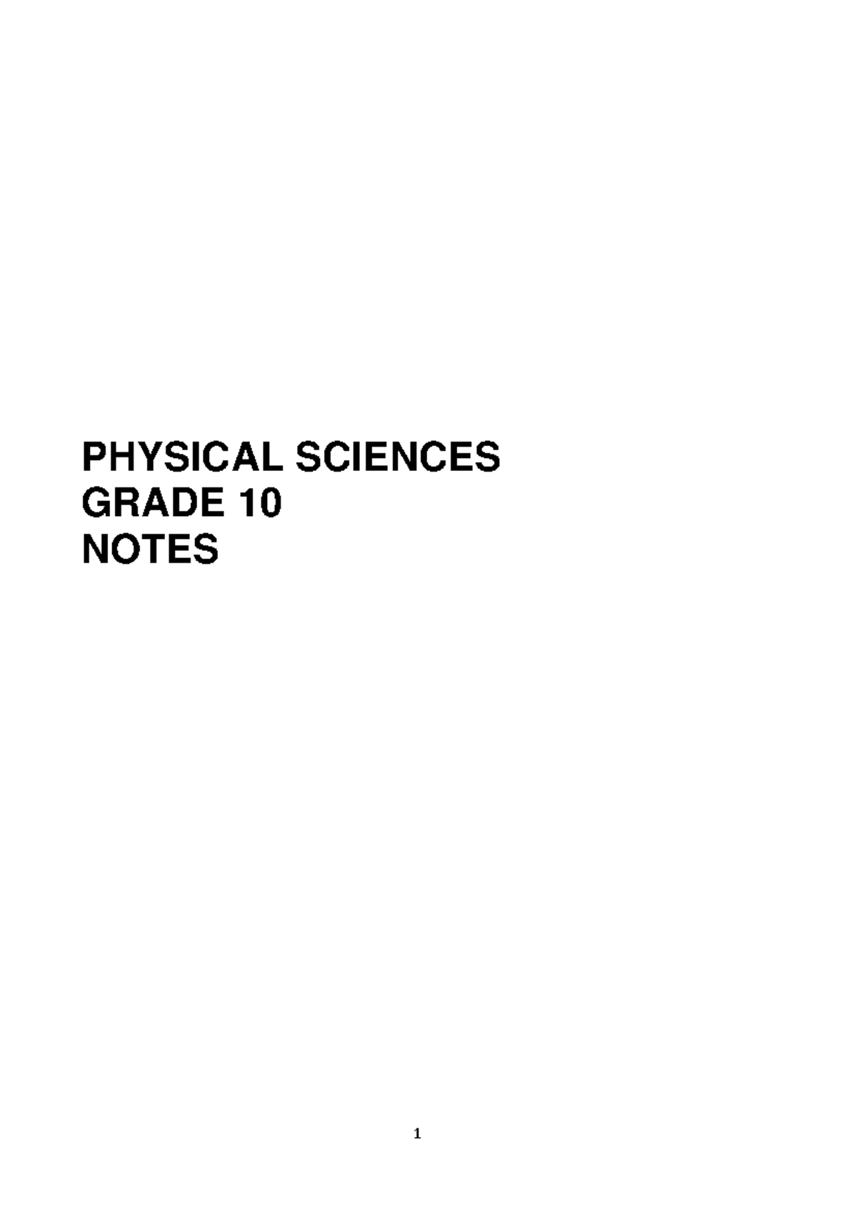 Grade 10 Physical Sciences Notes - PHYSICAL SCIENCES GRADE 10 NOTES ...