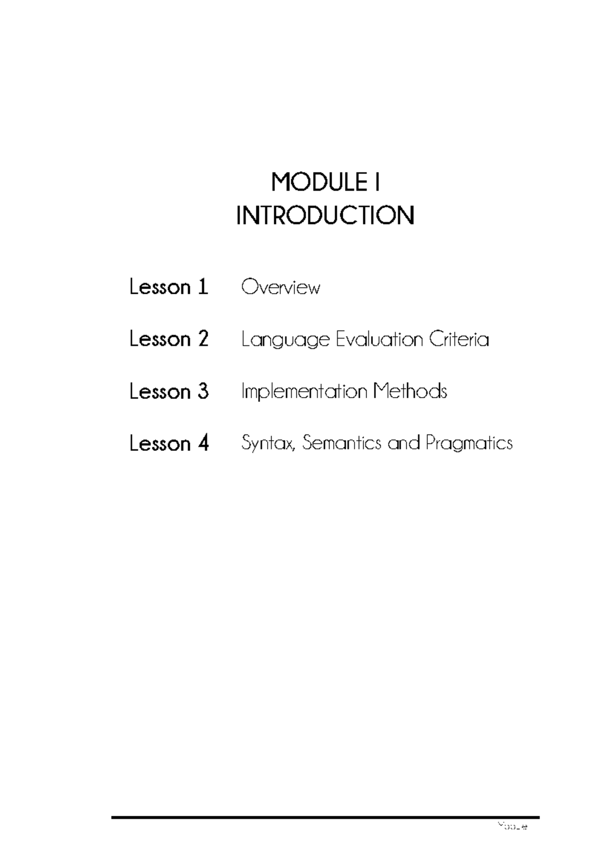 PL M1 - Summary Computer Science - MODULE I INTRODUCTION Lesson 1 Overview Lesson 2 Language ...