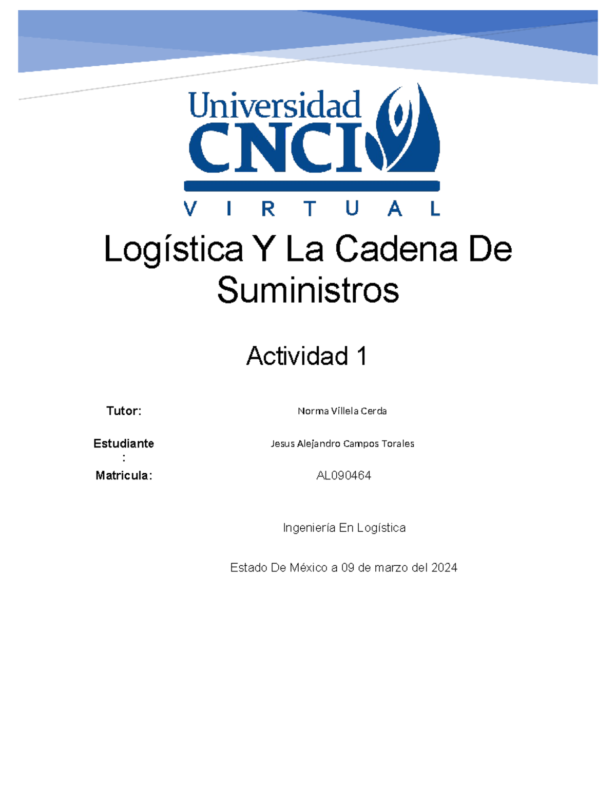 Actividad 1 logistica y cadena de suministro - Tutor: Norma Villela ...