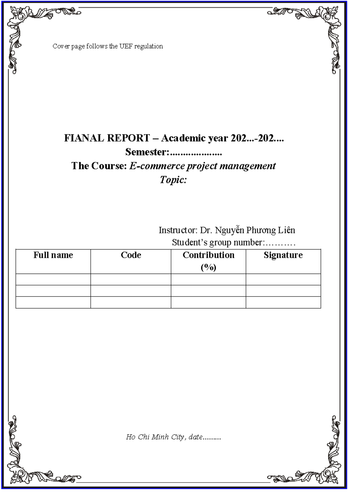 Template final report - Cover page follows the UEF regulation FIANAL ...