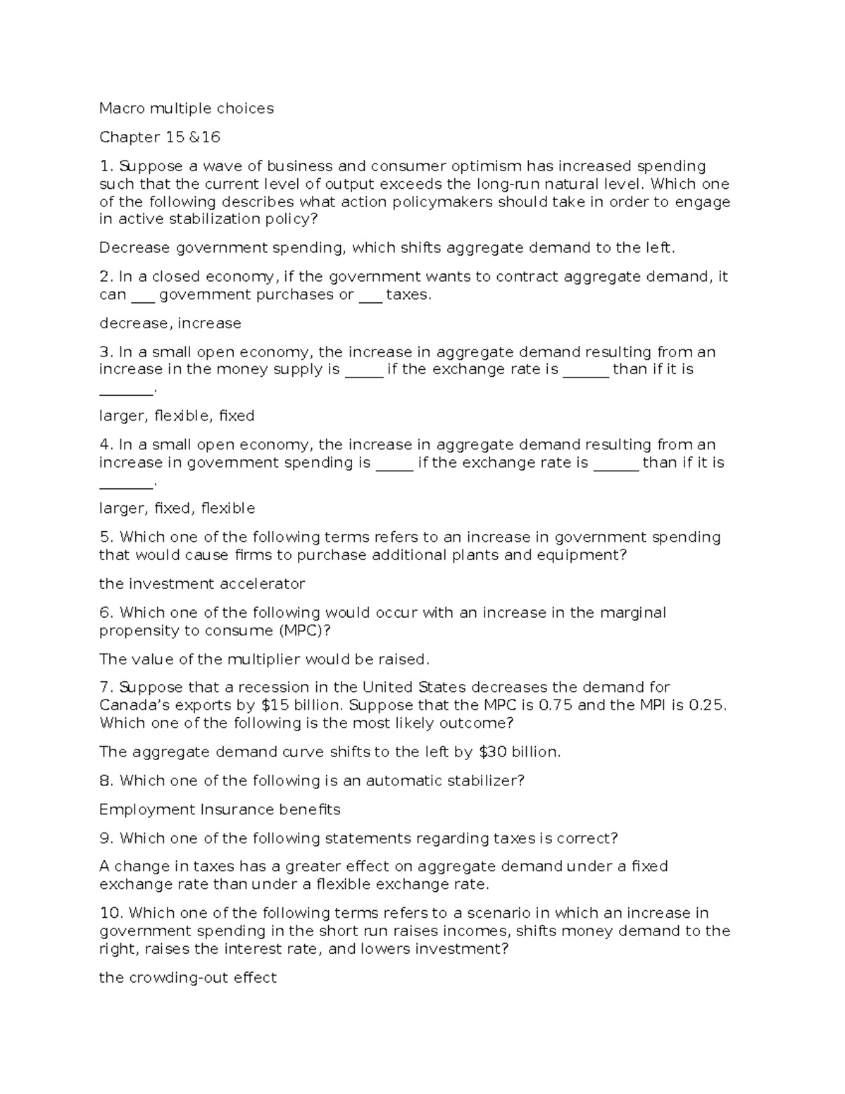 Macro multiple choices - Macro multiple choices Chapter 15 & Suppose a ... Macro multiple choices - Macro multiple choices Chapter 15 & Suppose a ...