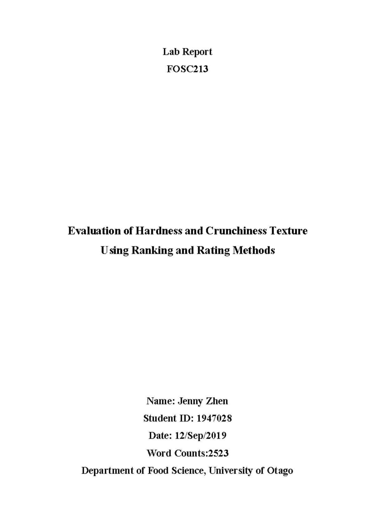 Lab Report - Texture - Lab Report FOSC Evaluation of Hardness and ...
