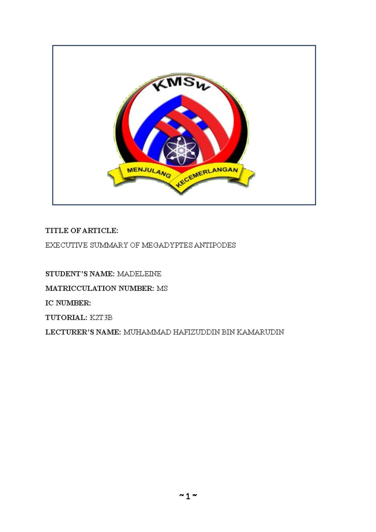 Assignment bio SB025 - TITLE OF ARTICLE: EXECUTIVE SUMMARY OF ...