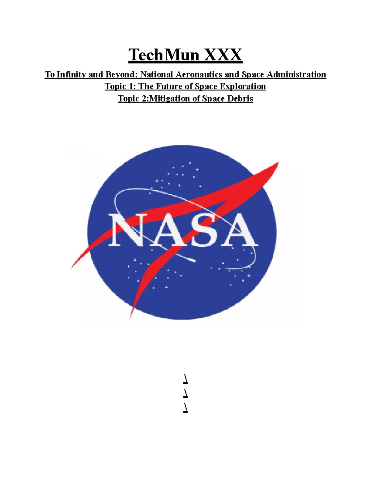 MUN space debris - TechMun XXX To Infinity and Beyond: National ...