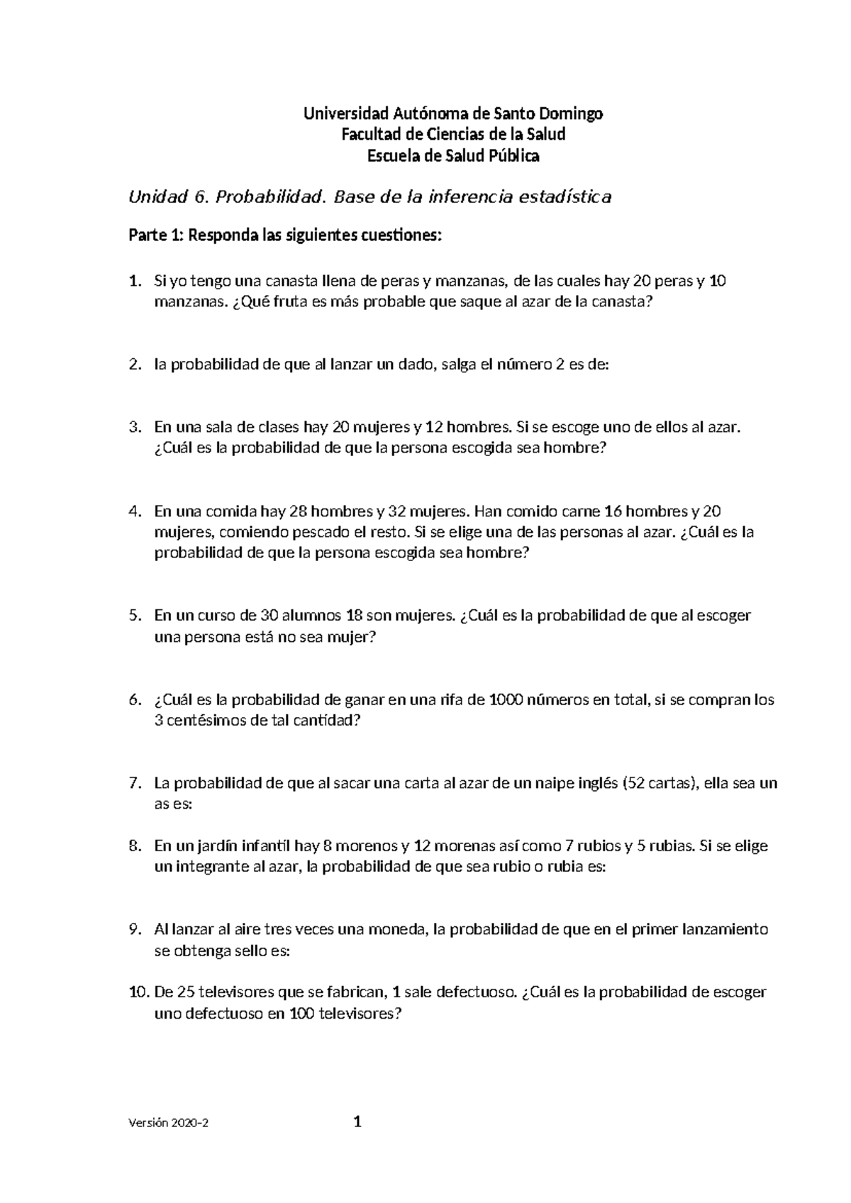 Practica Unidad 6 diciembre 2020 - Universidad Autónoma de Santo ...