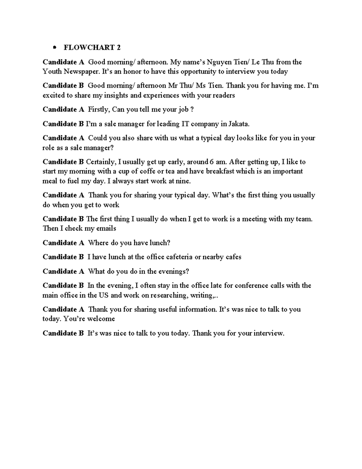 Flowchart 2 - FLOWCHART 2 Candidate A Good morning/ afternoon. My name ...