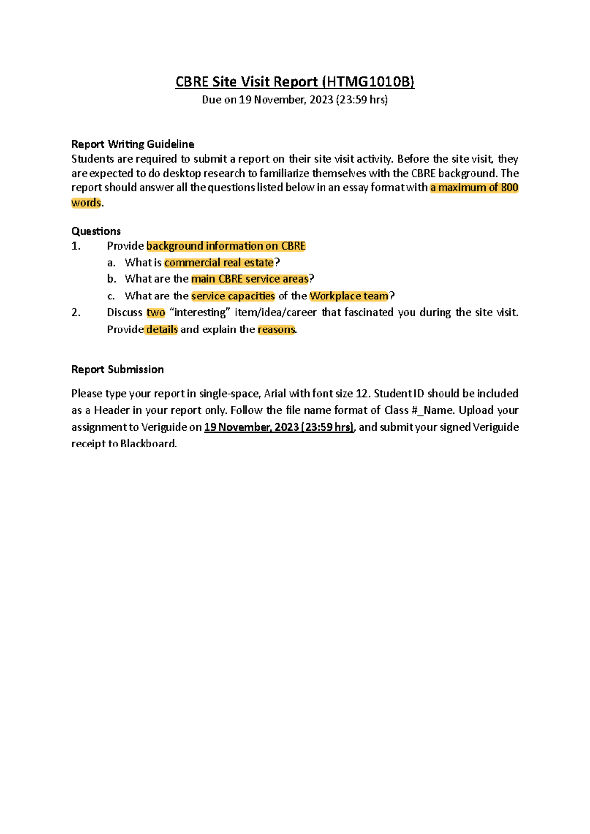 1010B Report B guidelines - CBRE Site Visit Report (HTMG1010B) Due on ...