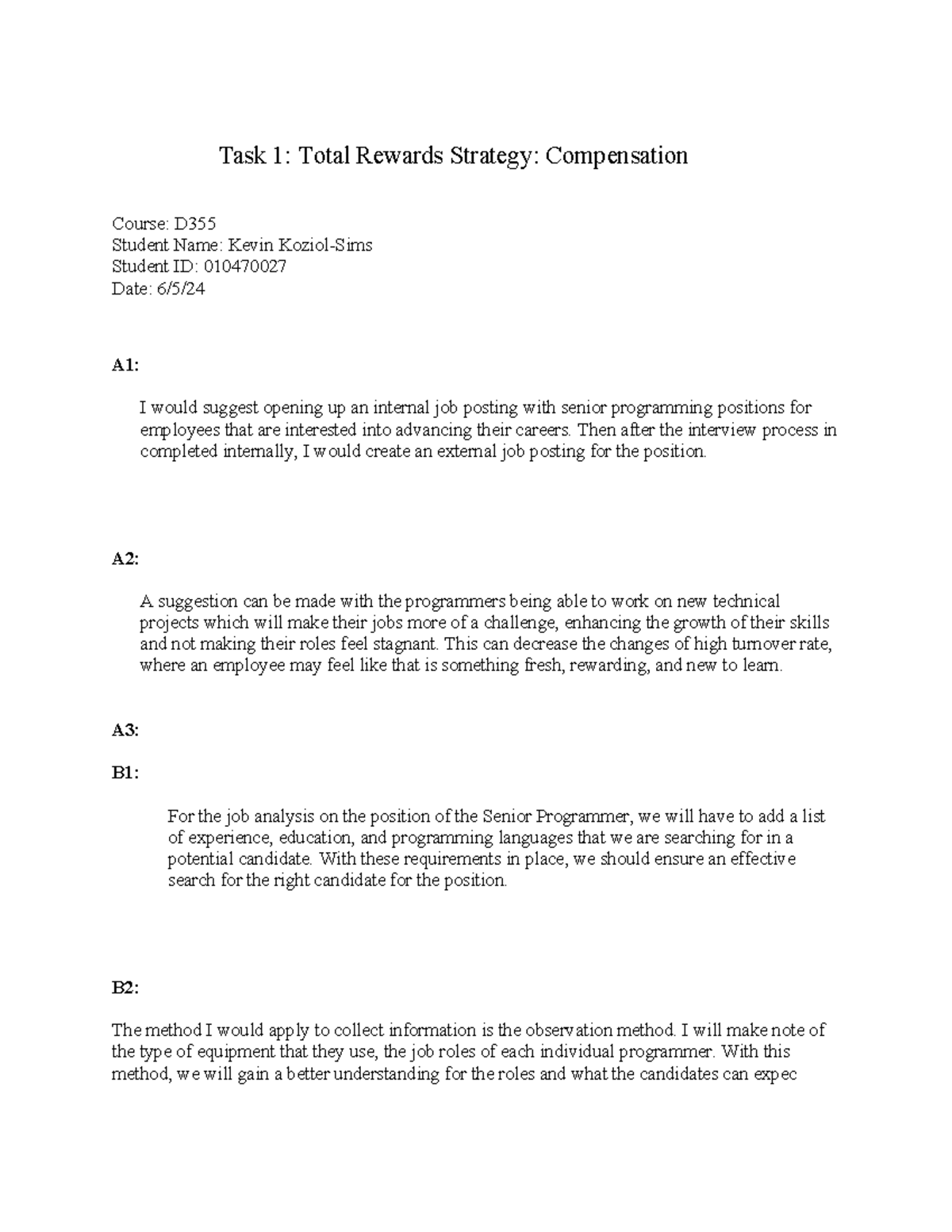 D355 Task 1 - Some notes - Task 1: Total Rewards Strategy: Compensation ...