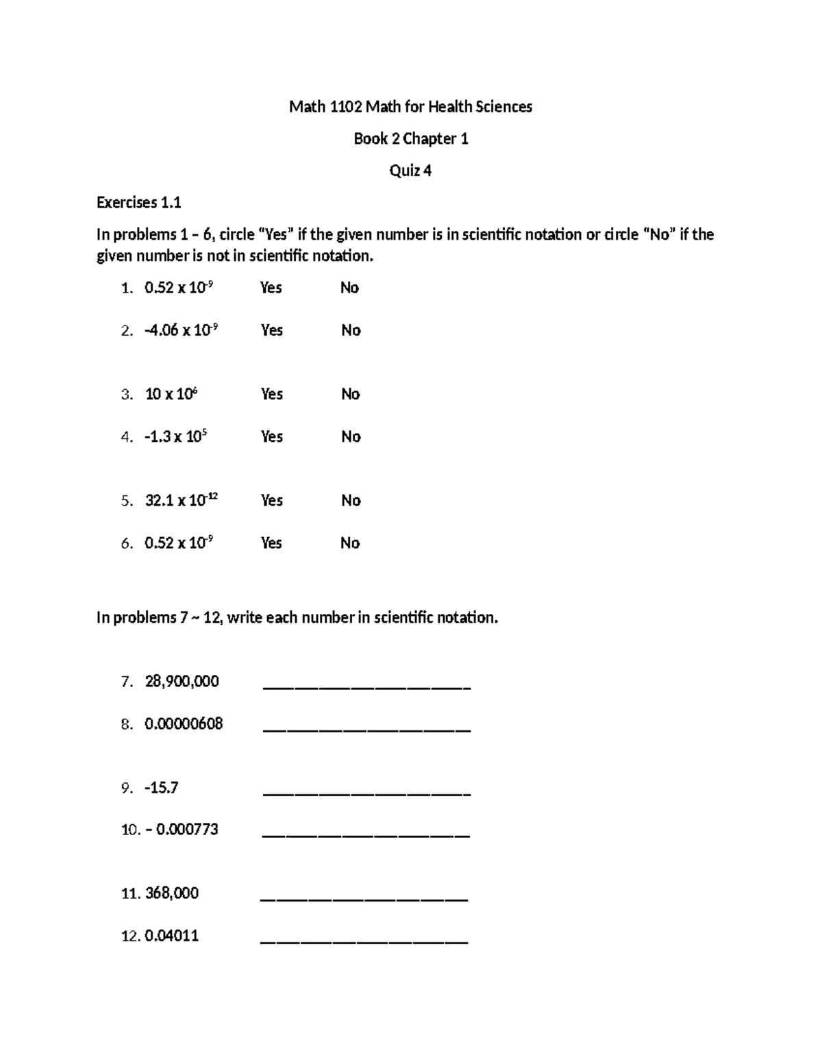 Quiz 3 - Quiz 3 - Math 1102 Math for Health Sciences Book 2 Chapter 1 ...