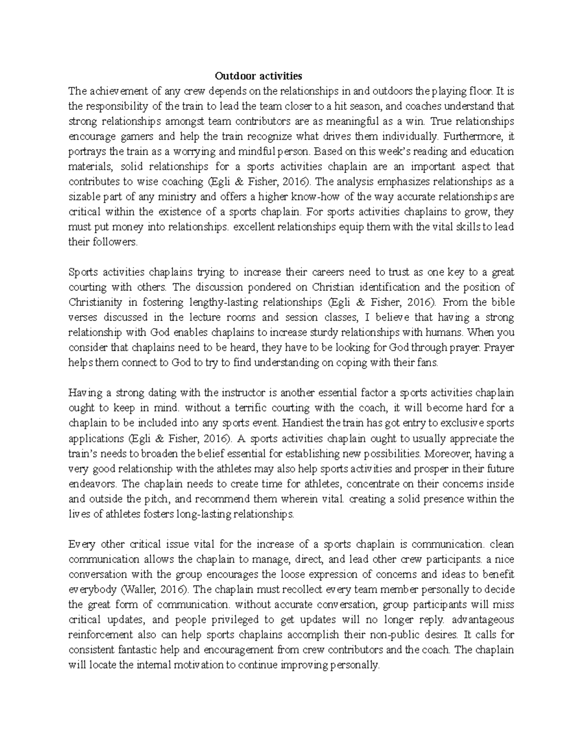 Outdoor activities - Outdoor activities The achievement of any crew ...