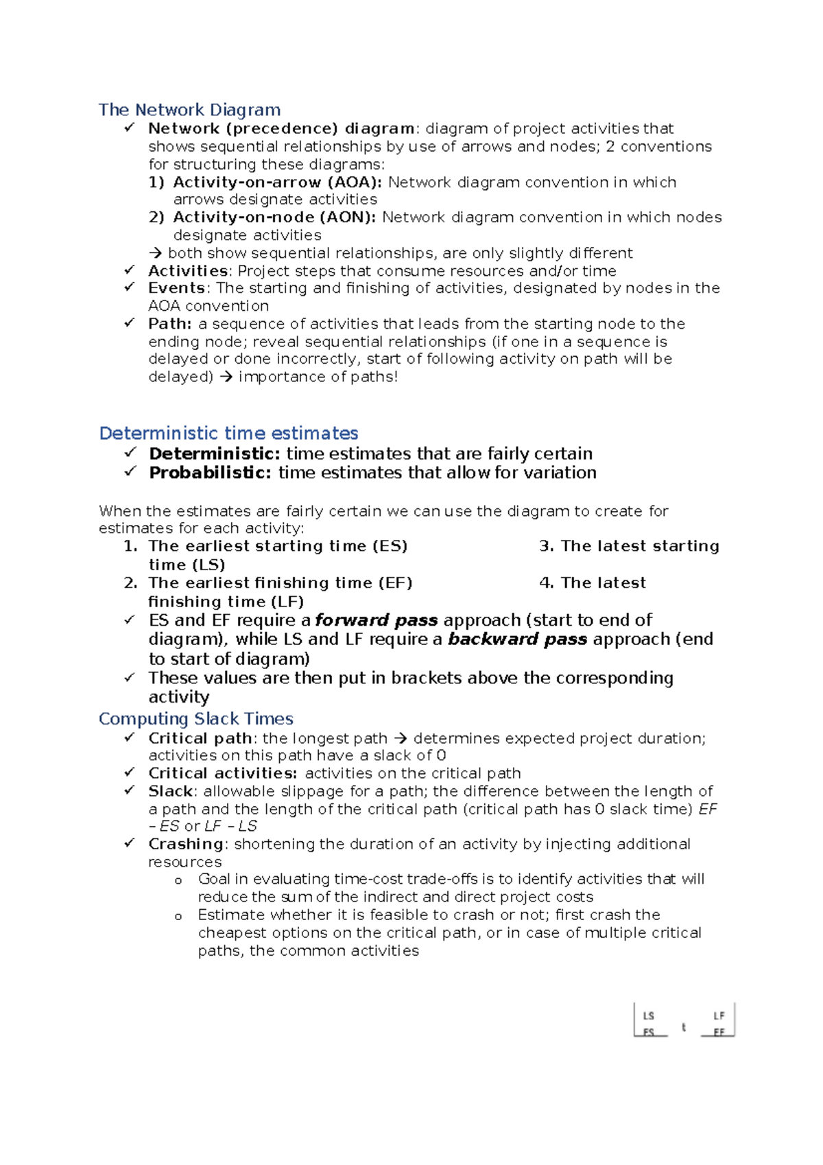 The Network Diagram - The earliest starting time (ES) 3. The latest ...