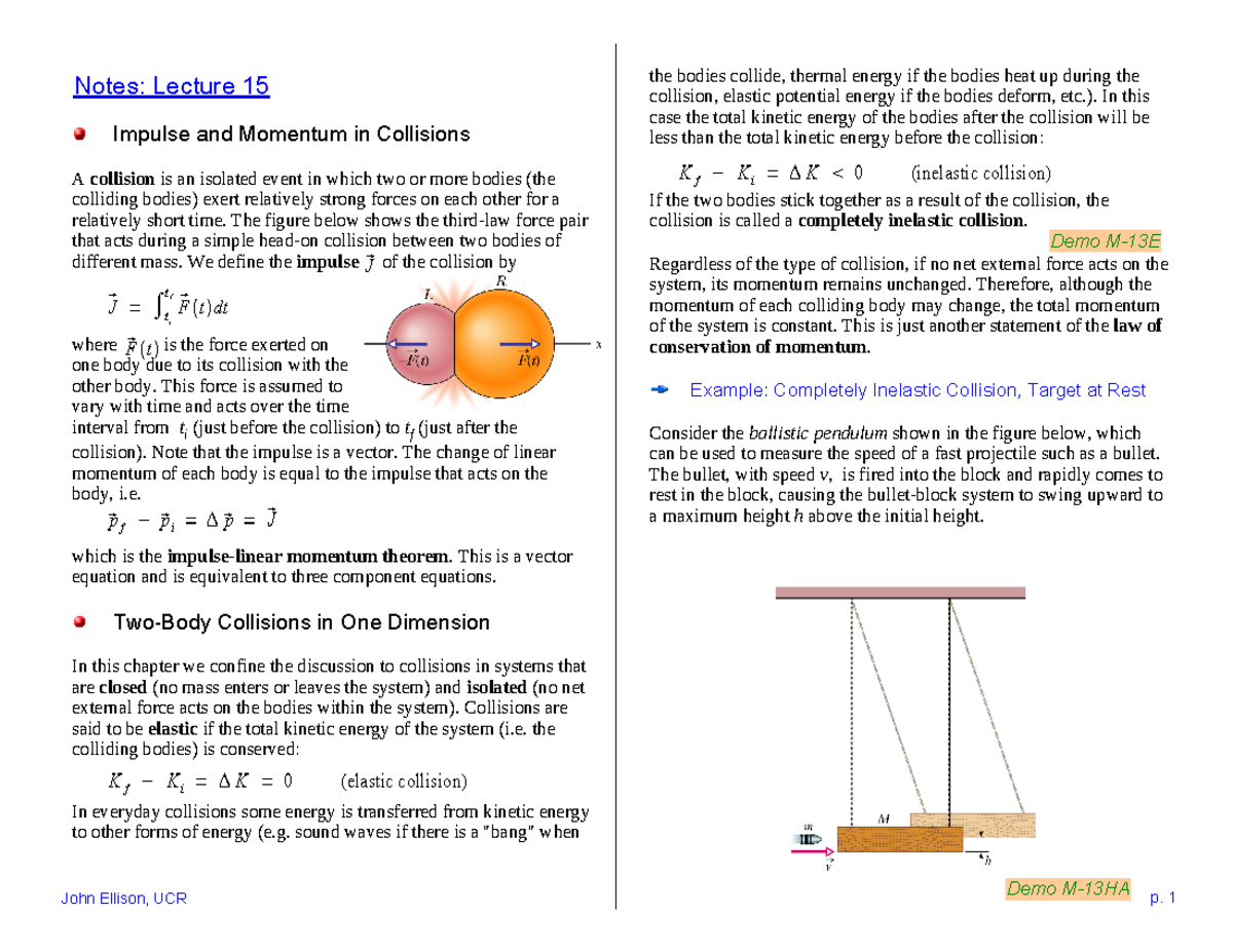 Notes - Lecture 15 - Professor: John Ellison 1. Impulse and Momentum in ...