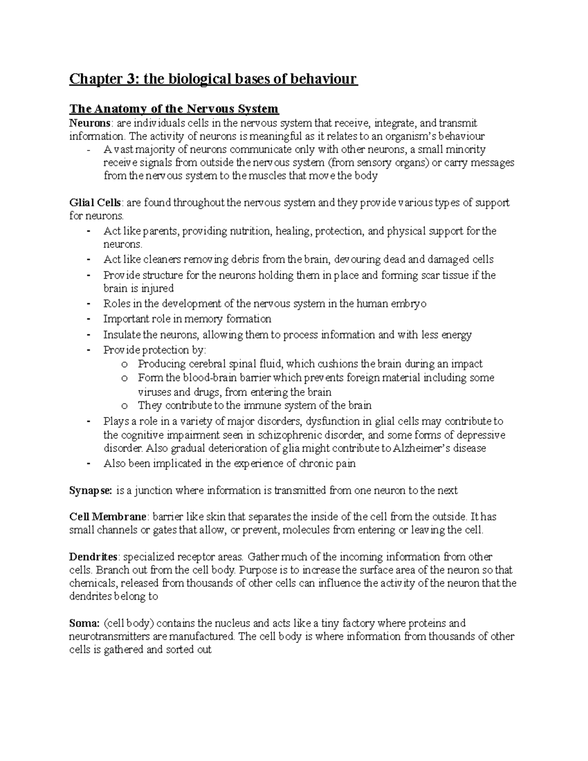 Chapter 3 and 4 - Chapter 3: the biological bases of behaviour The Anatomy of the Nervous System ...