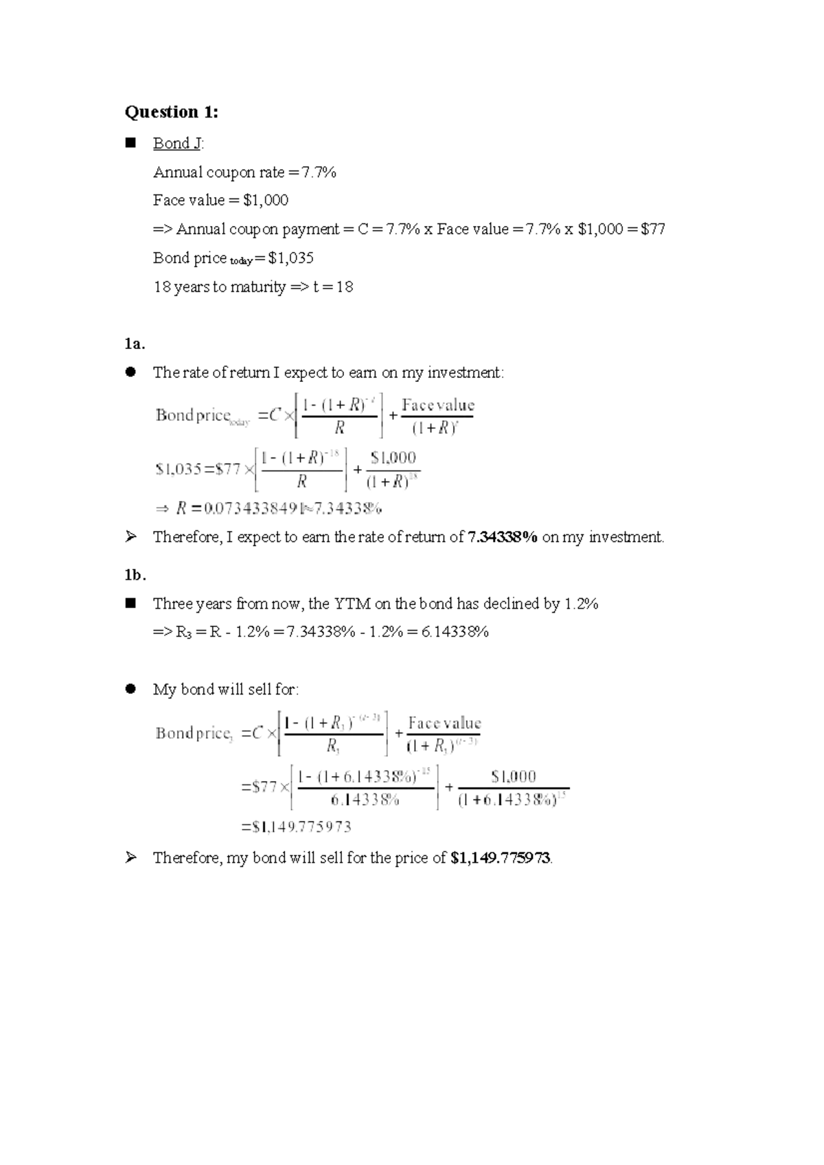 Assignment 3 Question 1 Bond J Annual Coupon Rate 7 Face Value 1 Annual Coupon