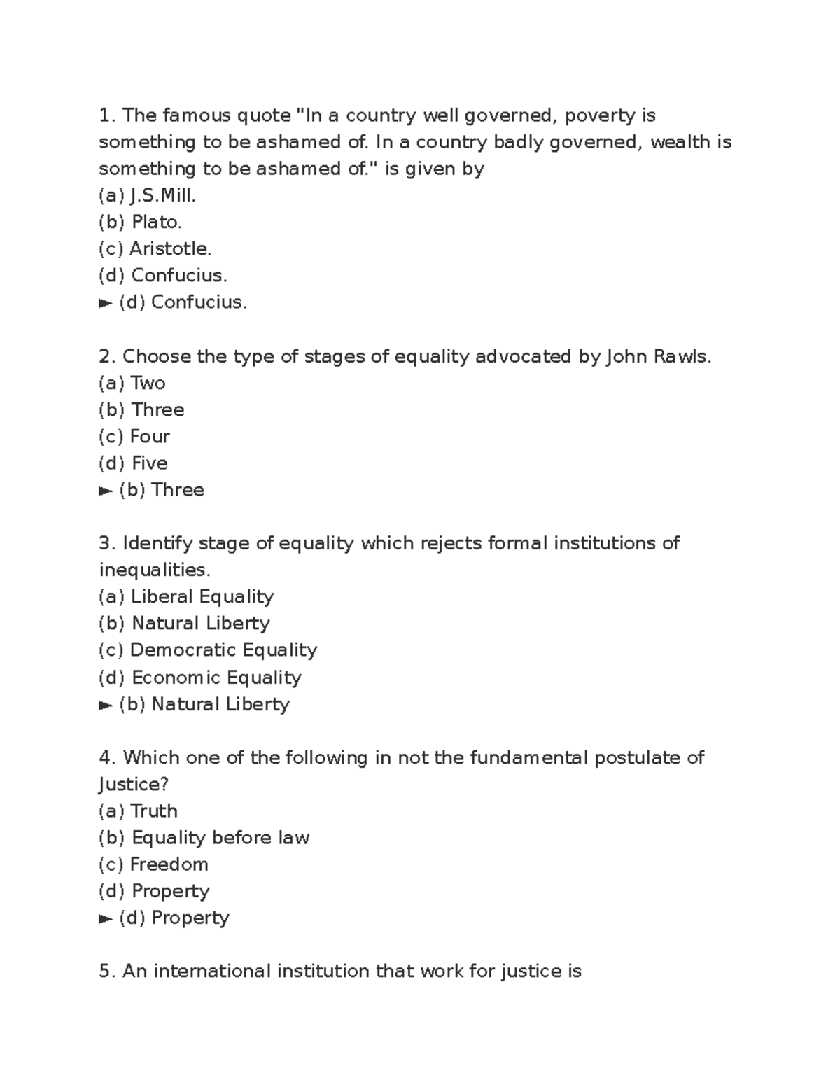 Social Justice mcq - notes - The famous quote "In a country well ...