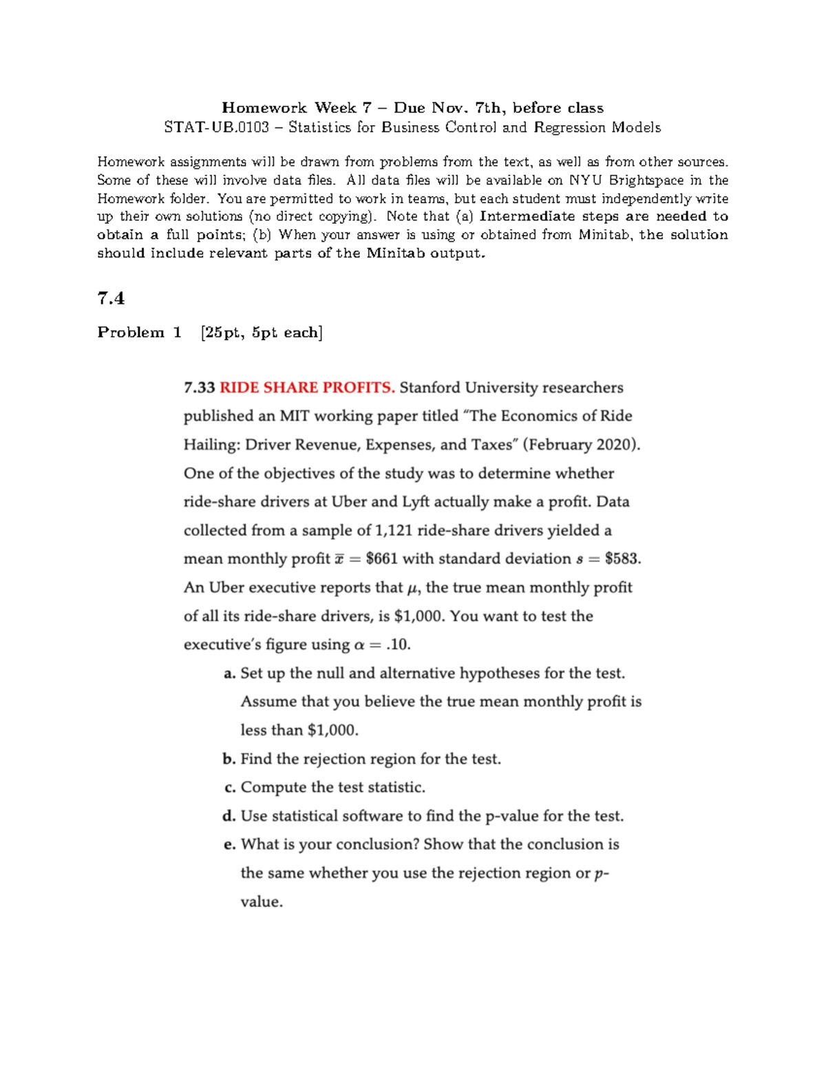 Hw07 2 - HW for chap 6 - Homework Week 7 – Due Nov. 7th, before class STAT-UB – Statistics for ...