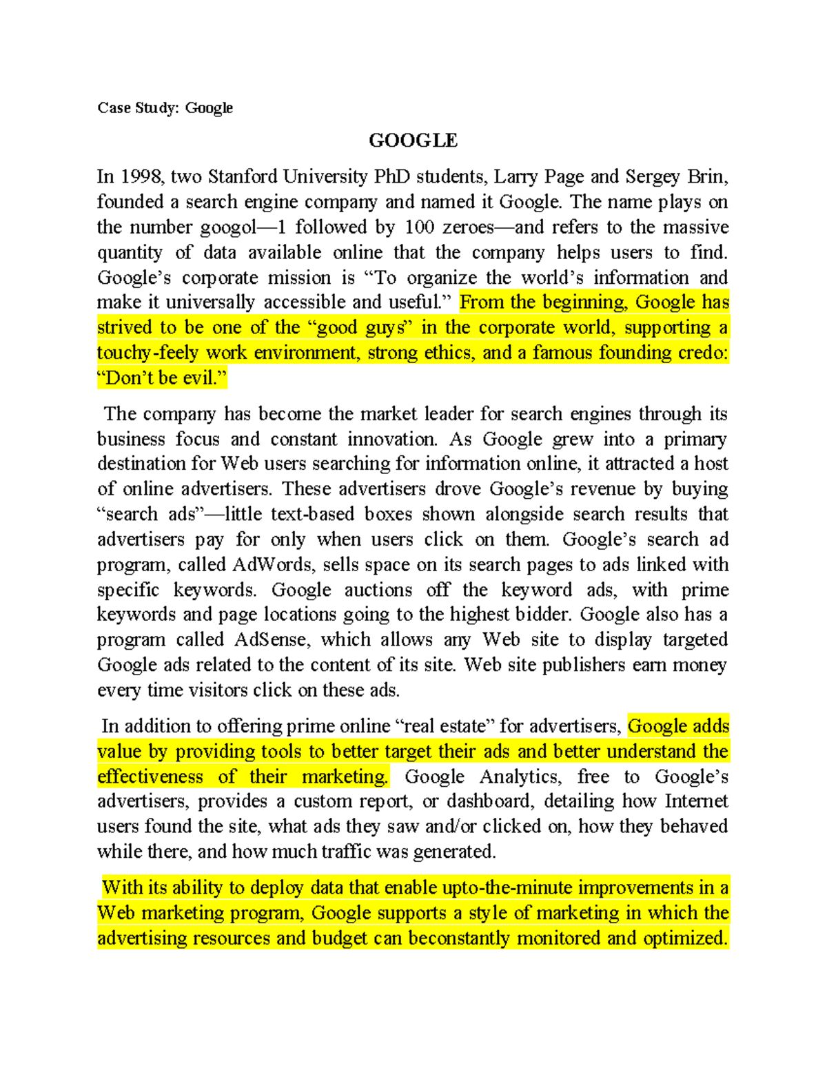 Case Study Google - Case Study: Google GOOGLE In 1998, two Stanford ...