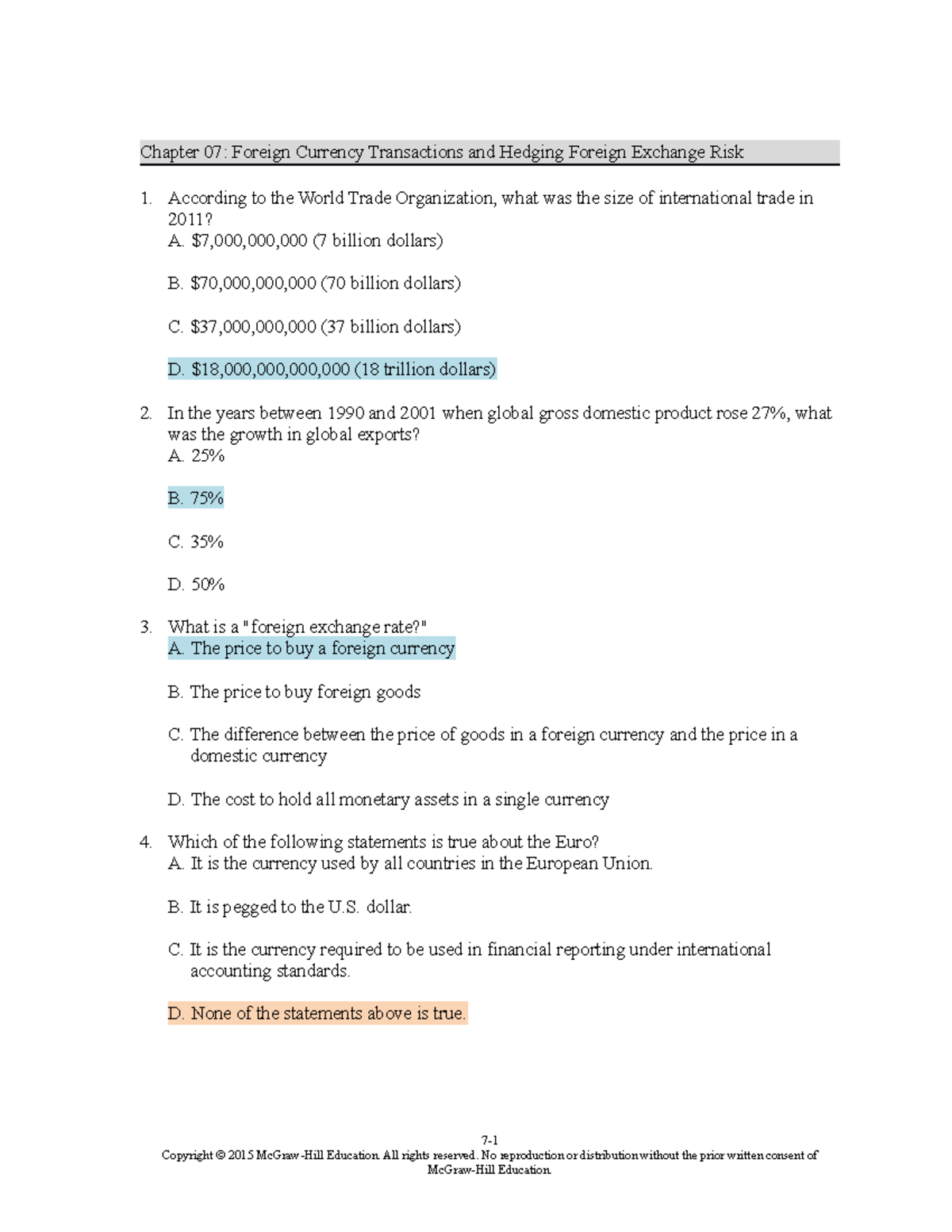 Chapter 07 - Foreign Currency Transactions and Hedging Foreign Exchange Risk - $7,000,000,000 (7 ...