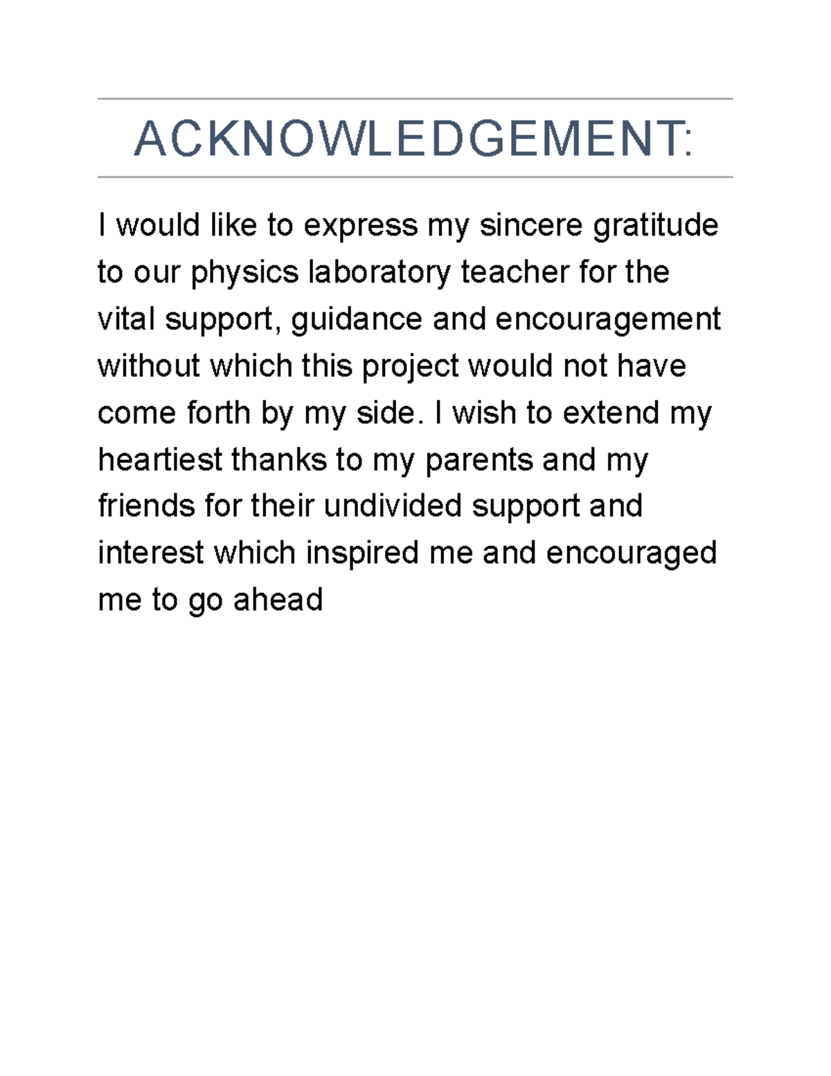 Physics Project - ACKNOWLEDGEMENT: I would like to express my sincere ...