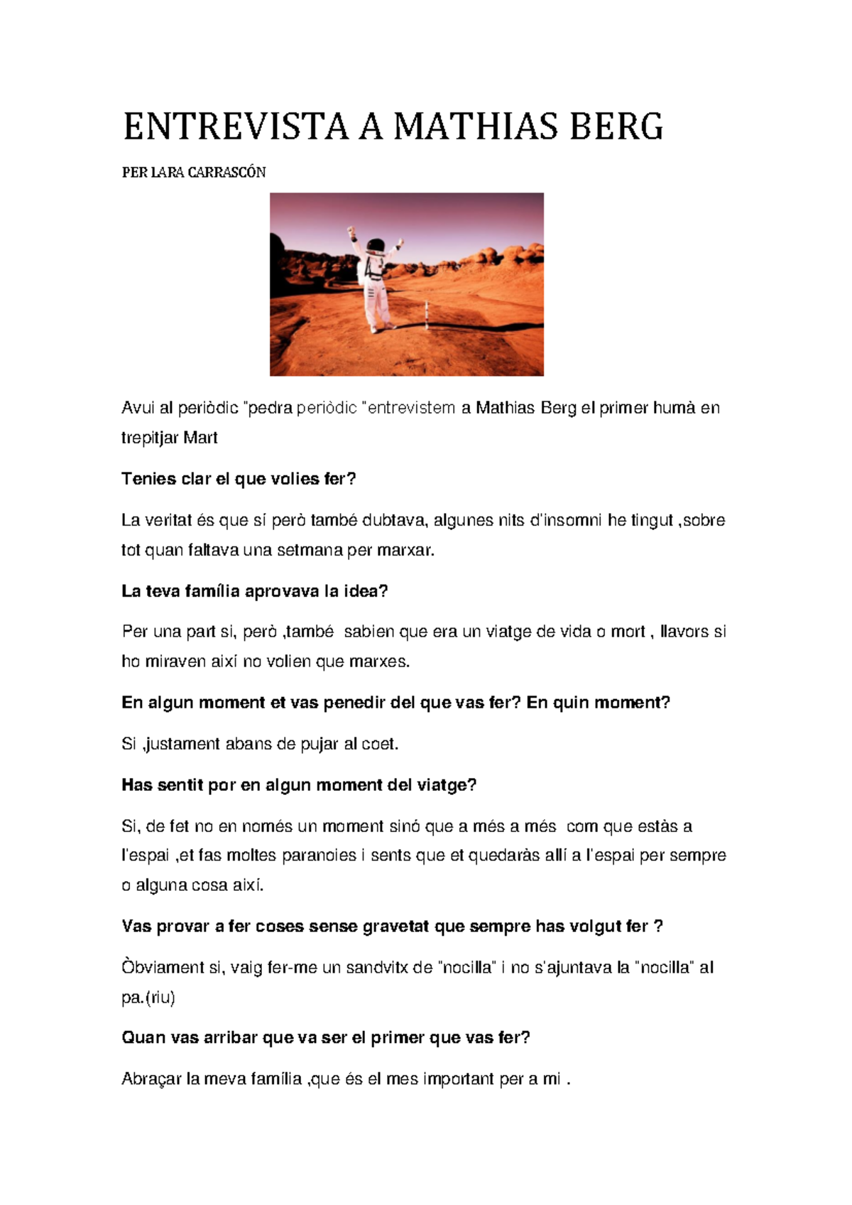 Entrevista A Mathias BERG - ENTREVISTA A MATHIAS BERG PER LARA ...