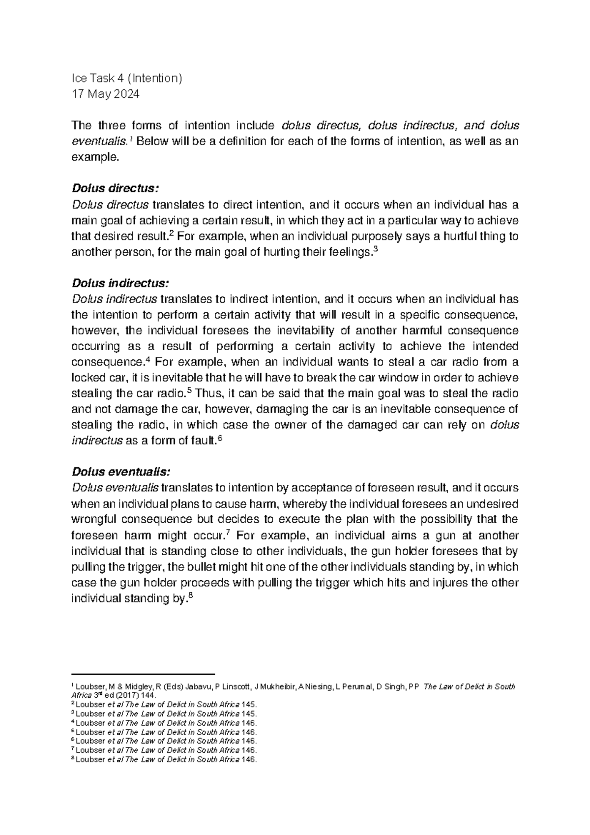LADE7111 Ice Task 3 - Ice Task 4 (Intention) 17 May 2024 The three ...